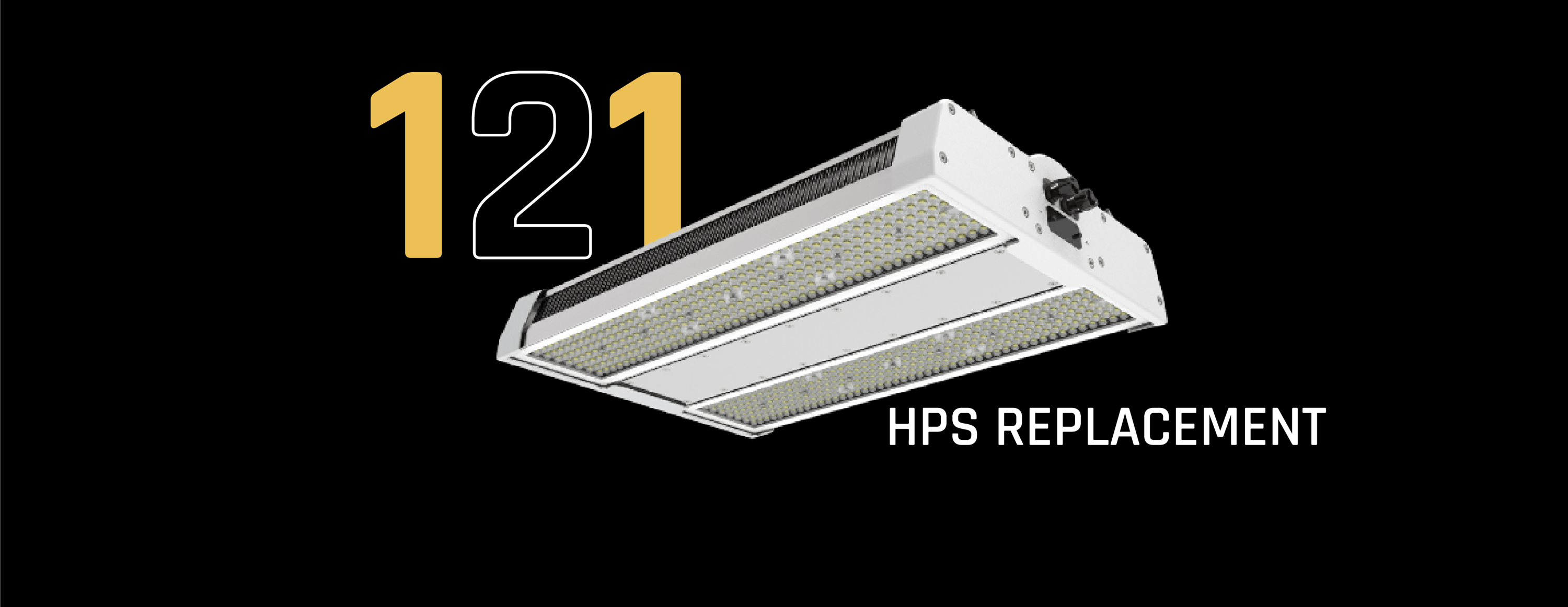 The 121 LED | HPS/LED Replacement Light